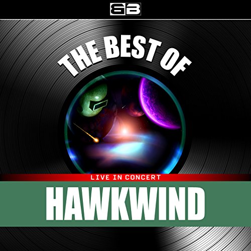 The Best of Hawkwind by Hawkwind on Amazon Music - Amazon.co.uk