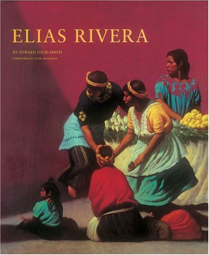 Elias Rivera: Lucie-Smith, Edwards: Amazon.com: Books