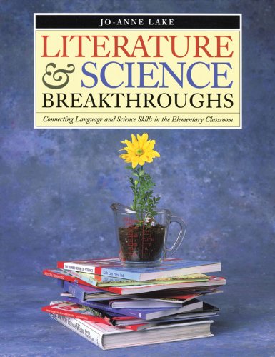 Literature & Science Breakthroughs: Connecting Language and Science ...