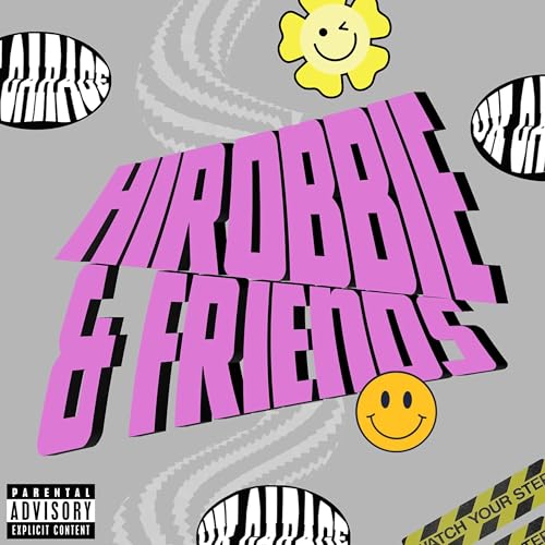 Spiele HIROBBIE & FRIENDS von hiRobbie auf Amazon Music ab