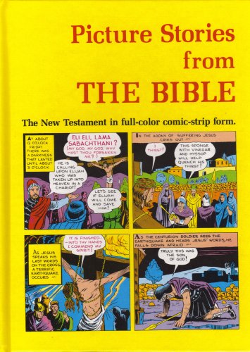 Picture Stories from the Bible: The New Testament in Full-Color Comic ...