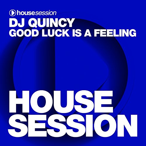 Play Good Luck Is a Feeling by DJ Quincy on Amazon Music