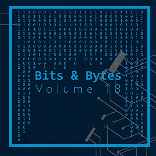 Amazon.com: Bits & Bytes, Vol. 18 : Open Sound: Digital Music