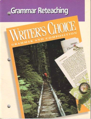 Glencoe Writer's Choice Grammar and Composition Grammar Reteaching ...