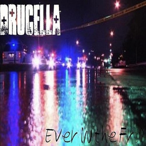 Amazon MusicでDrucellaのEver in the Frayを再生する