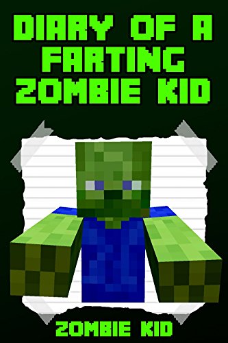 Diary of a Farting Zombie Kid eBook : Noob, Wimpy: Amazon.in: Kindle Store