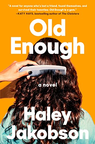 Amazon.com: Old Enough: A Novel eBook : Jakobson, Haley: Kindle Store