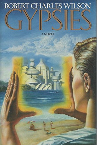 Gypsies: Wilson, Robert C.: 9780385249331: Amazon.com: Books