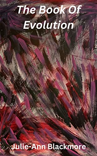 The Book Of Evolution (How To Be You Self-Development Books 11) eBook ...