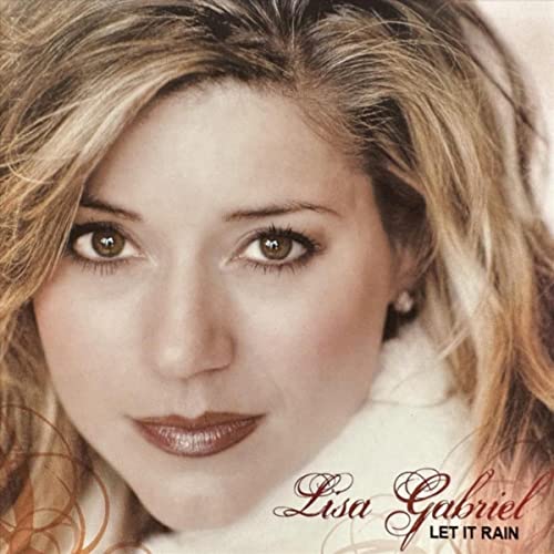 Amazon MusicでLisa GabrielのLet It Rainを再生する