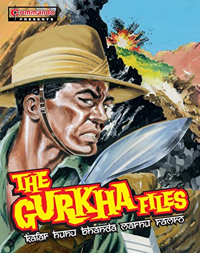 Commando Presents #5: The Gurkha Files eBook : Gregg, Bernard, Hemus ...