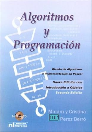 Amazon.com: Algoritmos y Programacion (Spanish Edition): 9789871104468: Miriam y Cristina Perez ...