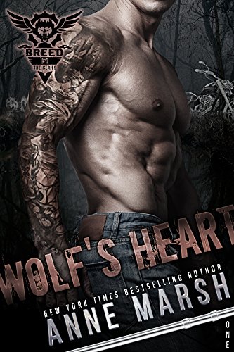 Wolf's Heart: A Wolf Pack Motorcycle Club Book (A Breed MC Book 1 ...