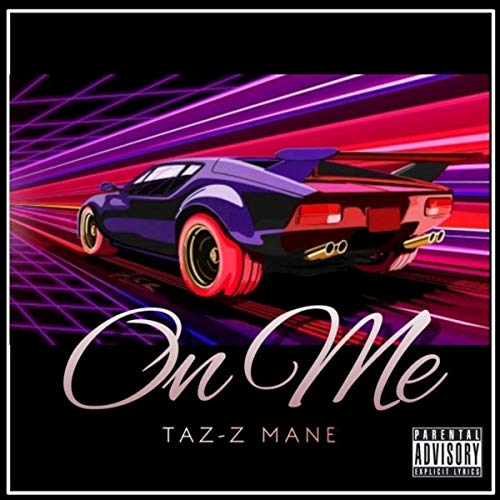 Play On Me by Taz-z Mane on Amazon Music