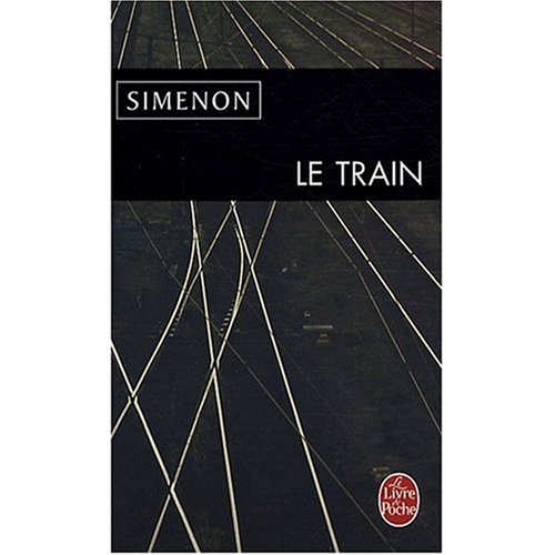 Amazon.com: Le Train (French Edition): 9780785932482: Simenon, Georges ...