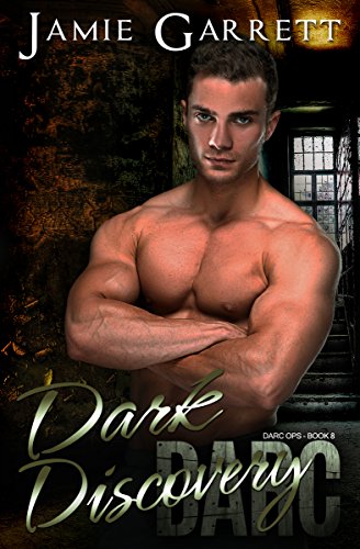 Dark Discovery (DARC Ops Book 8) eBook : Garrett, Jamie: Amazon.ca ...
