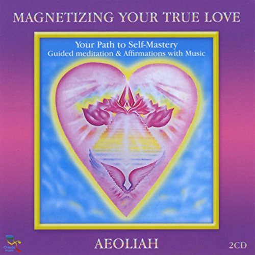 Amazon.com: Magnetizing Your True Love : Aeoliah: Digital Music