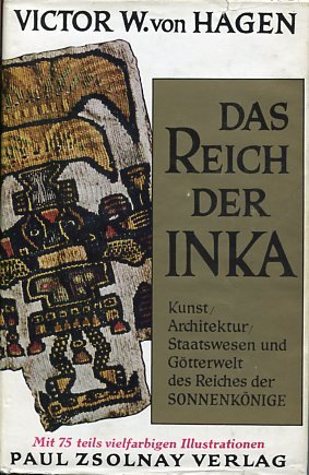 Das Reich der Inka : Hagen, Victor W. von: Amazon.de: Bücher