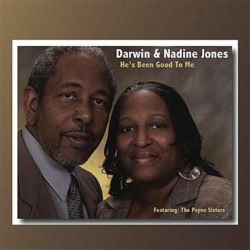 He's Been Good To Me by Darwin & Nadine Jones on Prime Music