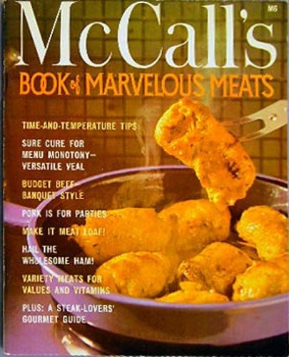 McCall's Book of Marvelous Meats, Vol. 6: McCALL's Food Editors: Amazon ...
