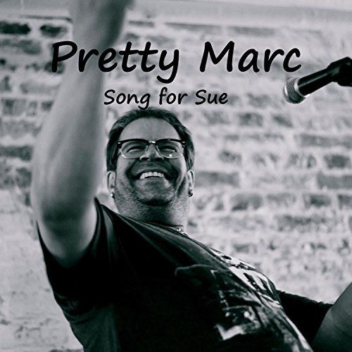Play Song for Sue by Pretty Marc on Amazon Music