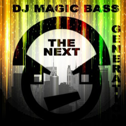 Play The Next Generation by Dj Magic Bass on Amazon Music