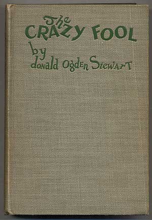 The Crazy Fool: Stewart, Donald Ogden: 9781135153090: Amazon.com: Books
