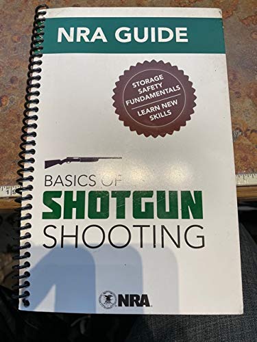 NRA Guide: Basics of Shotgun Shooting: NRA: 9780935998894: Books - Amazon.ca