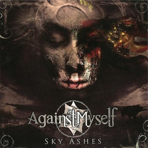 Play Sky Ashes by Against Myself on Amazon Music