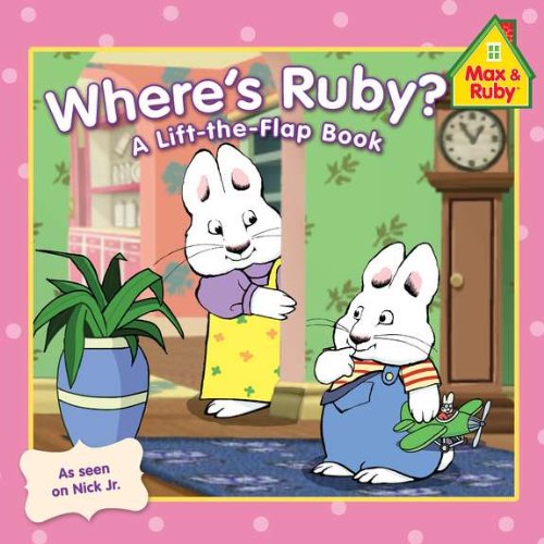 Where's Ruby? (Max and Ruby): Grosset & Dunlap: 9780448457611: Amazon ...