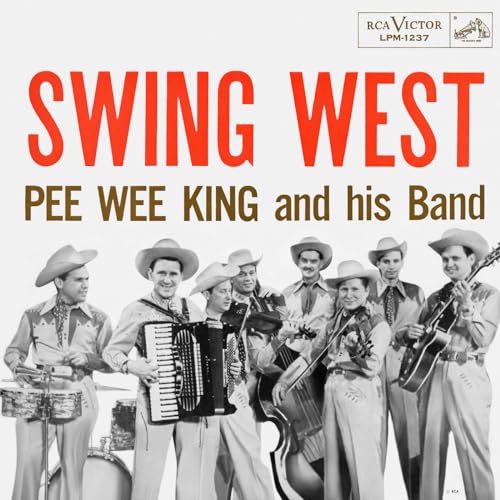 Amazon.com: Swing West : Pee Wee King: Digital Music