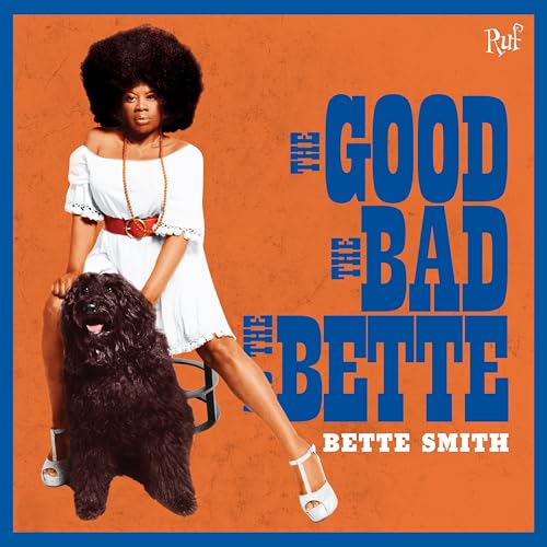 The Good, the Bad and the Bette von Bette Smith bei Amazon Music ...