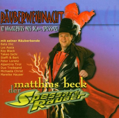 Räuberweihnacht - Spessarträuber,Matthias Beck, Alpina, Cameron ...