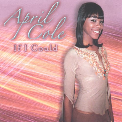 Lift Every Voice song by April Cole from If I Could on Amazon Music