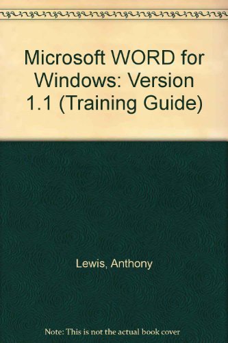 Amazon.com: Training Guide: MicroSoft Word for Windows: Version 1.1 ...