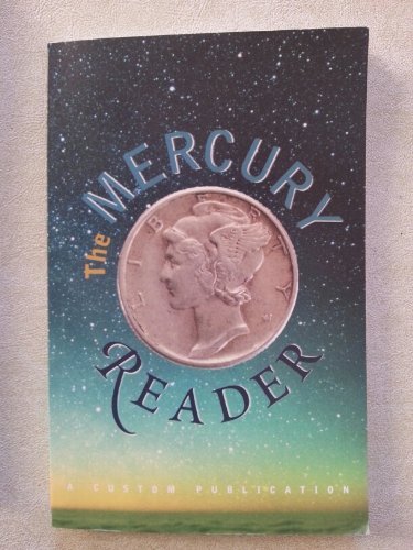 The Mercury Reader: A Custom publication Compiled by ISU Language ...