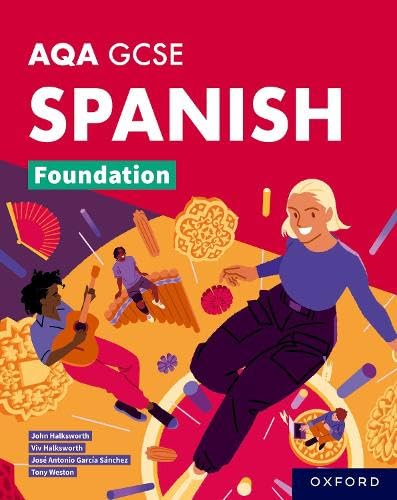AQA GCSE Spanish Foundation Student Book: Amazon.co.uk: Weston, Tony ...