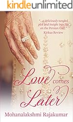 Love Comes Later (the Desert Sands Book 1) - Kindle edition by Rajakumar, Mohanalakshmi ...