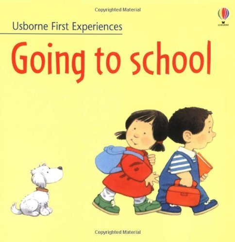 Amazon | Going to School (Usborne First Experiences) | Civardi, Anne ...