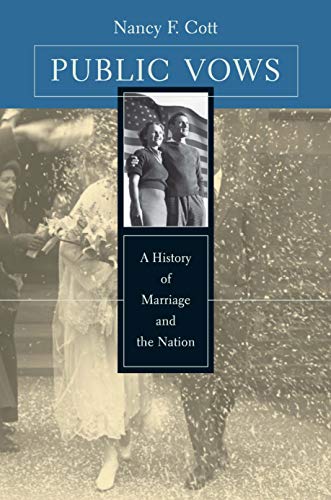 Public Vows: A History of Marriage and the Nation - Kindle edition by ...