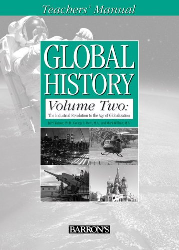 Global History: The Industrial Revolution to the Age of Globalization ...