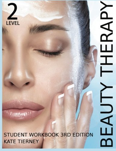 Beauty Therapy Level 2 Student Workbook: 3,000 Revision Questions ...