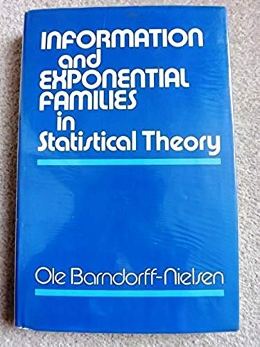 Amazon.com: Information and Exponential Families: In Statistical Theory ...