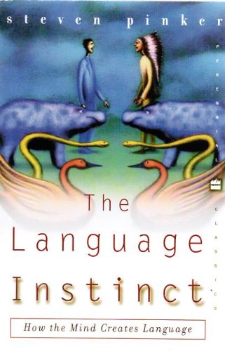 Language Instinct How the Mind Creates: Pinker, Steven: Amazon.com: Books