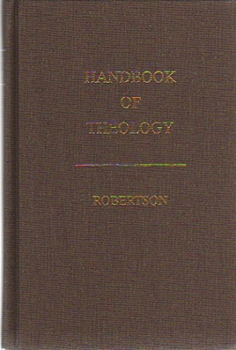 Church-members' hand-book of theology: Robertson, Norvell: Amazon.com ...