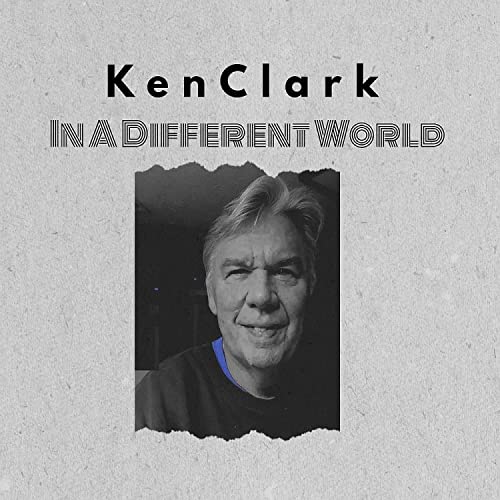 Amazon.com: In A Different World : Ken Clark: Digital Music