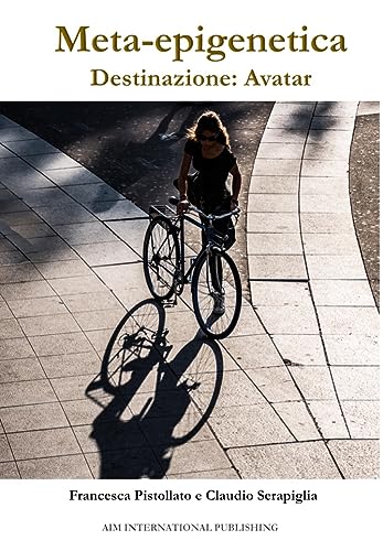 Amazon | Meta-epigenetica: Destinazione Avatar (Italian Edition ...