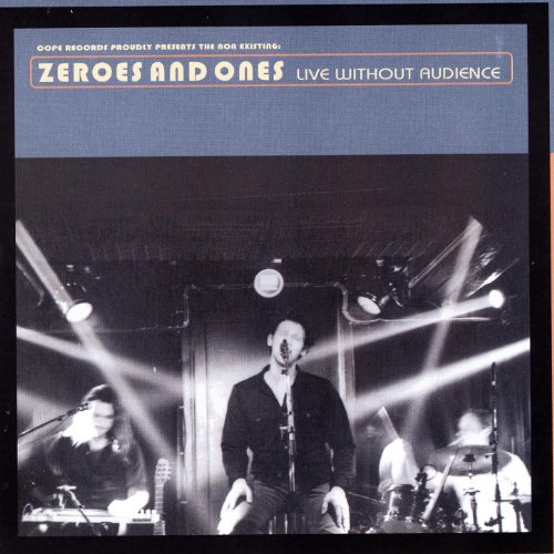 Amazon.com: Live Without Audience : Zeroes And Ones: Digital Music