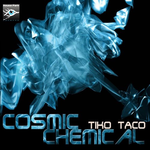Amazon Music - Tiko TacoのCosmic Chemical - Amazon.co.jp
