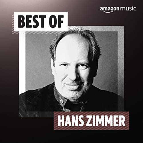 The Best of Hans Zimmer Playlist on Amazon Music Unlimited